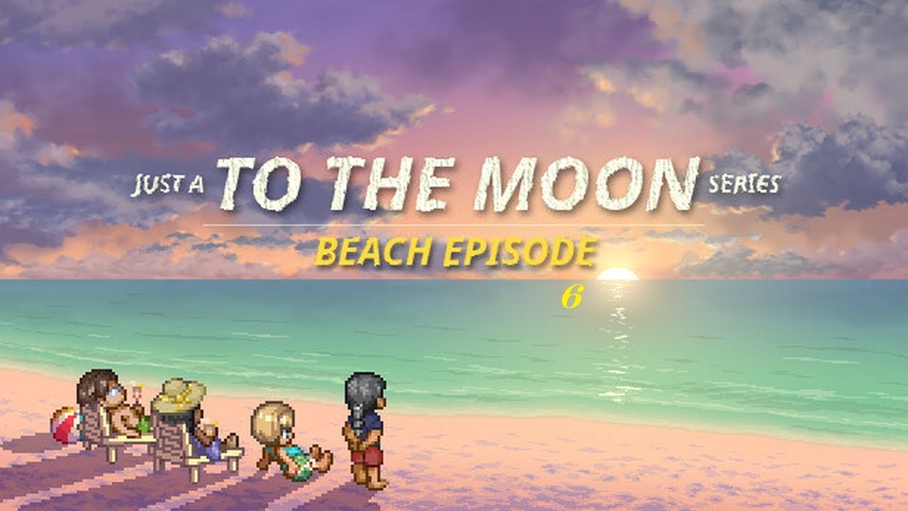 Стрим! -Just a To the Moon Series Beach Episode полное Прохождение на ...