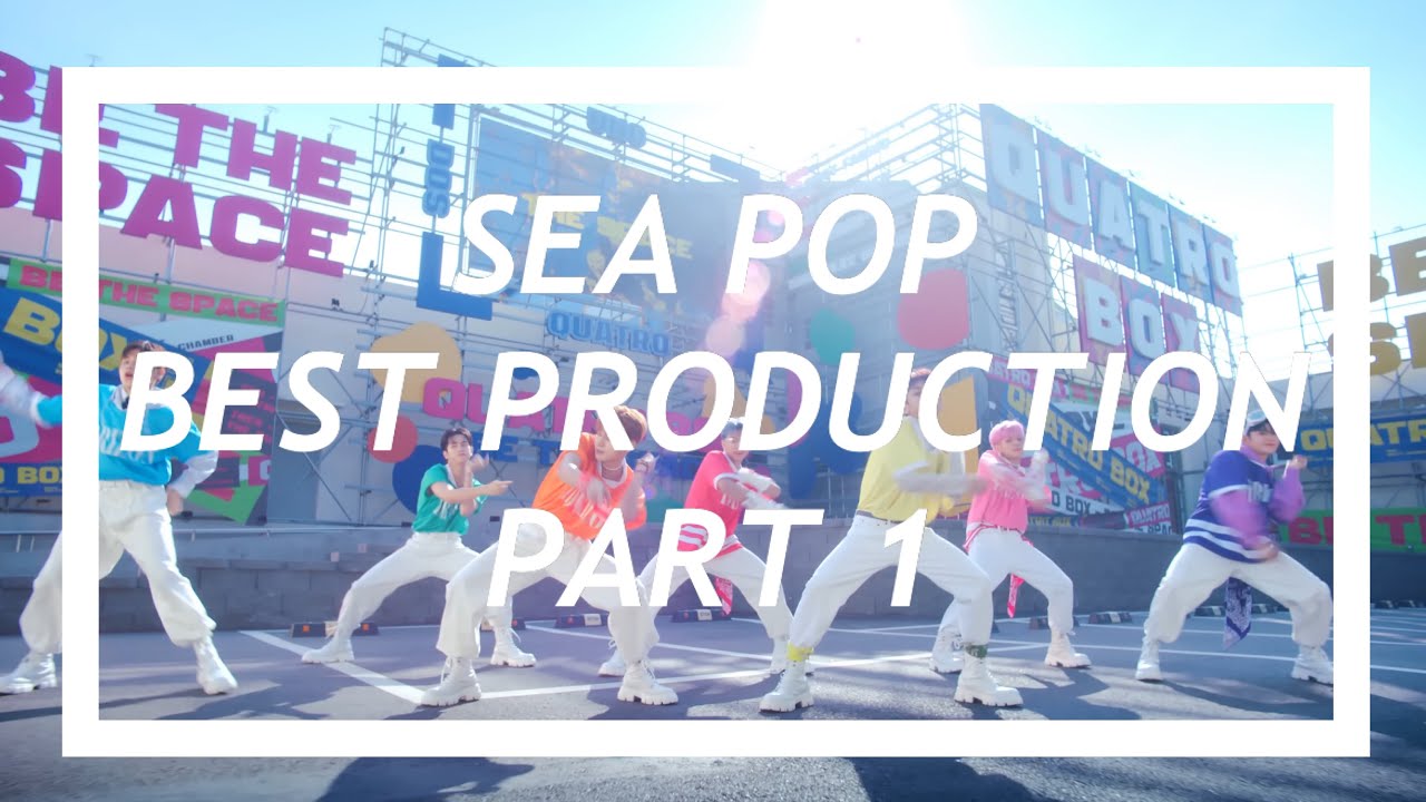 SEA POP best production part1 - YouTube