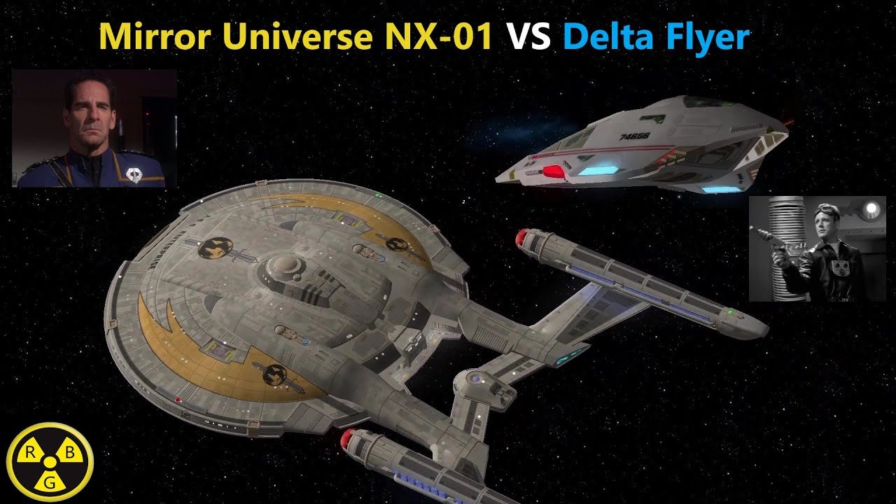 Star Trek Enterprise Mirror Universe NX-01 VS Delta Flyer | Star Trek ...