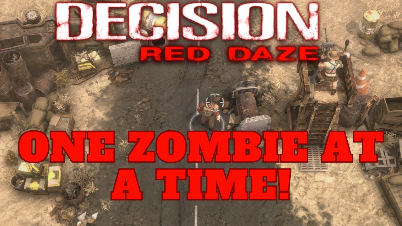 Saving a World FULL of Zombies One Axe Swing at a Time! | Decision: Red ...