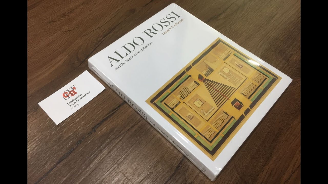 [ BOOK PREVIEW ] - Aldo Rossi and the Spirit of Architecture - YouTube