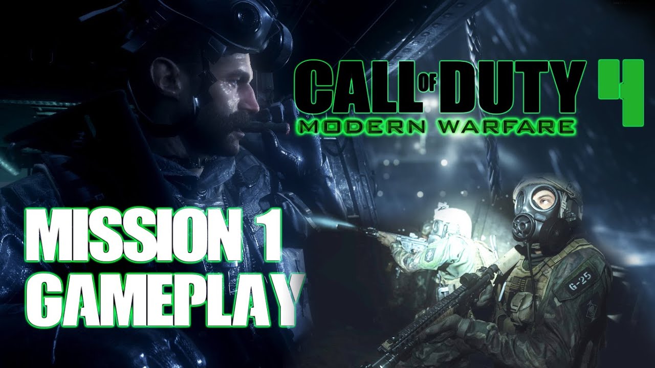 Call of Duty Modern Warfare 4 Mission 1 Gameplay No commentary ...
