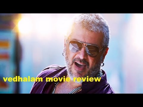 Vedhalam Movie Review | Vedhalam Movie Review | kollyTube | Tamil ...