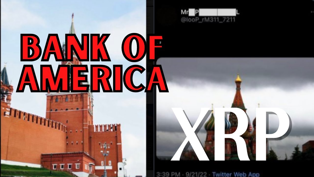 RIPPLE/XRP | BANK OF AMERICA TALKS ABOUT TRANSPARENCY AND THE LAST MILE ...