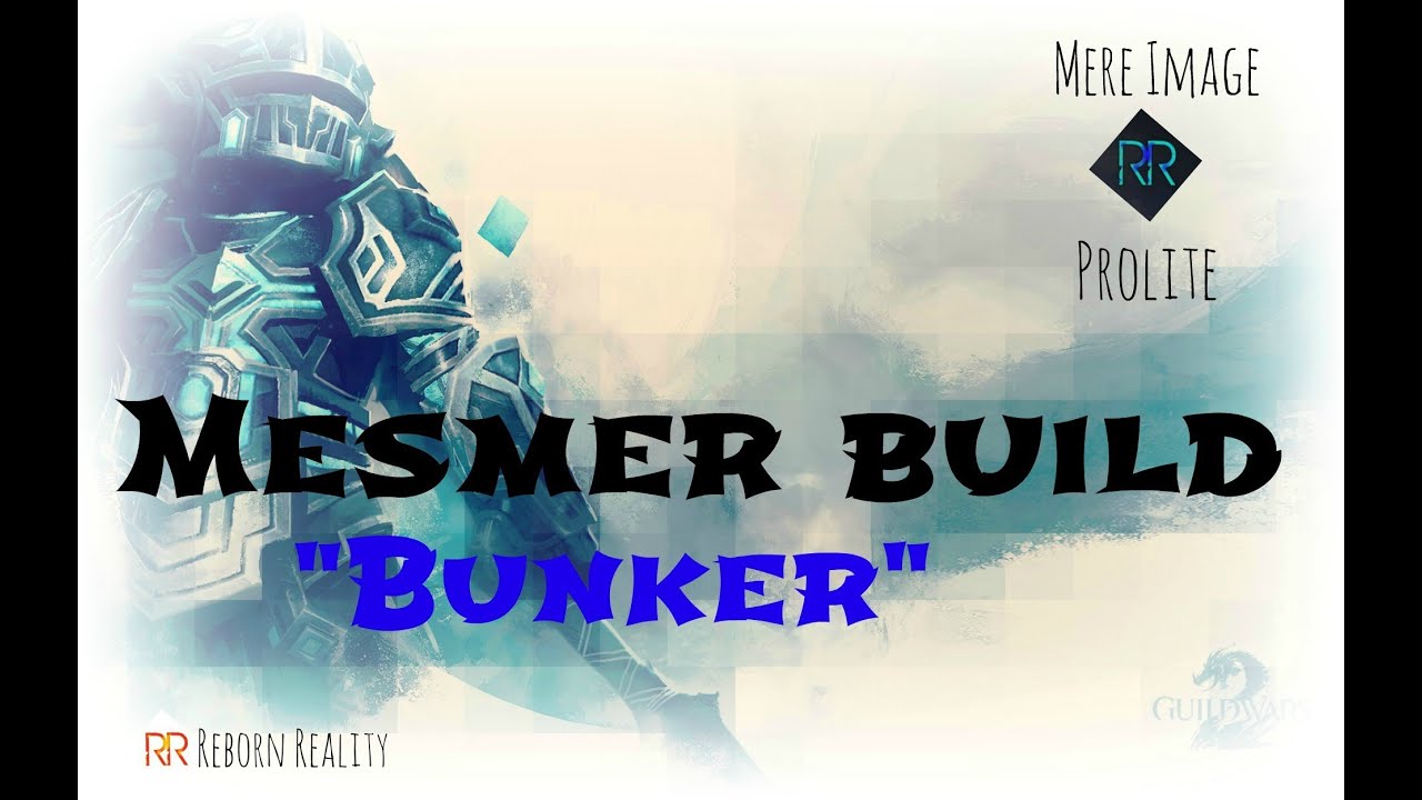 Guild Wars 2 - Level 80 PvE Mesmer Guide (Bunker Build) - YouTube