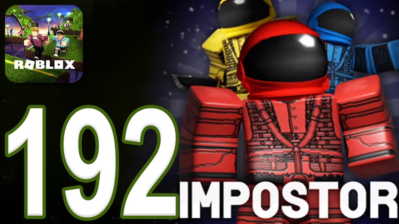 ROBLOX - Gameplay Walkthrough Part 192 - Impostor (iOS, Android) - YouTube