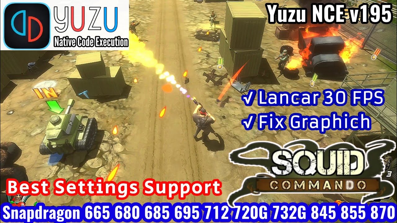 Squid Commando - Yuzu NCE V195 Android - Best Settings Paling Lancar Di Snapdragon - YouTube