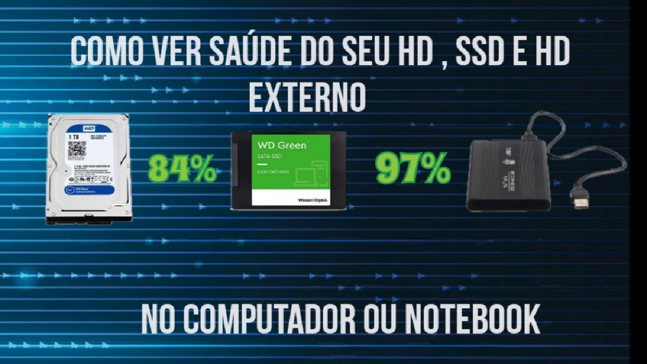 Como ver a Saúde do seu HD , SSD e HD externo no PC - YouTube