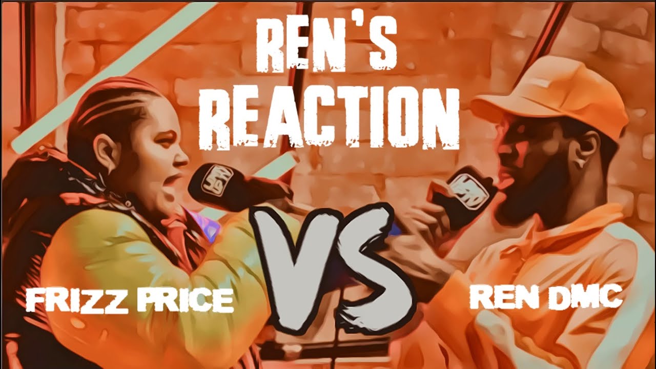 Ren DMC VS Frizz Price [RAP BATTLE REACTION] #RenReacts - YouTube