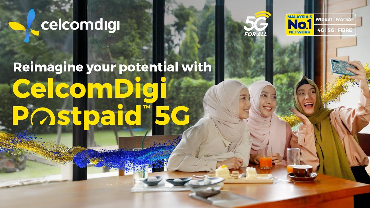 Reimagine your potential with CelcomDigi Postpaid 5G - YouTube