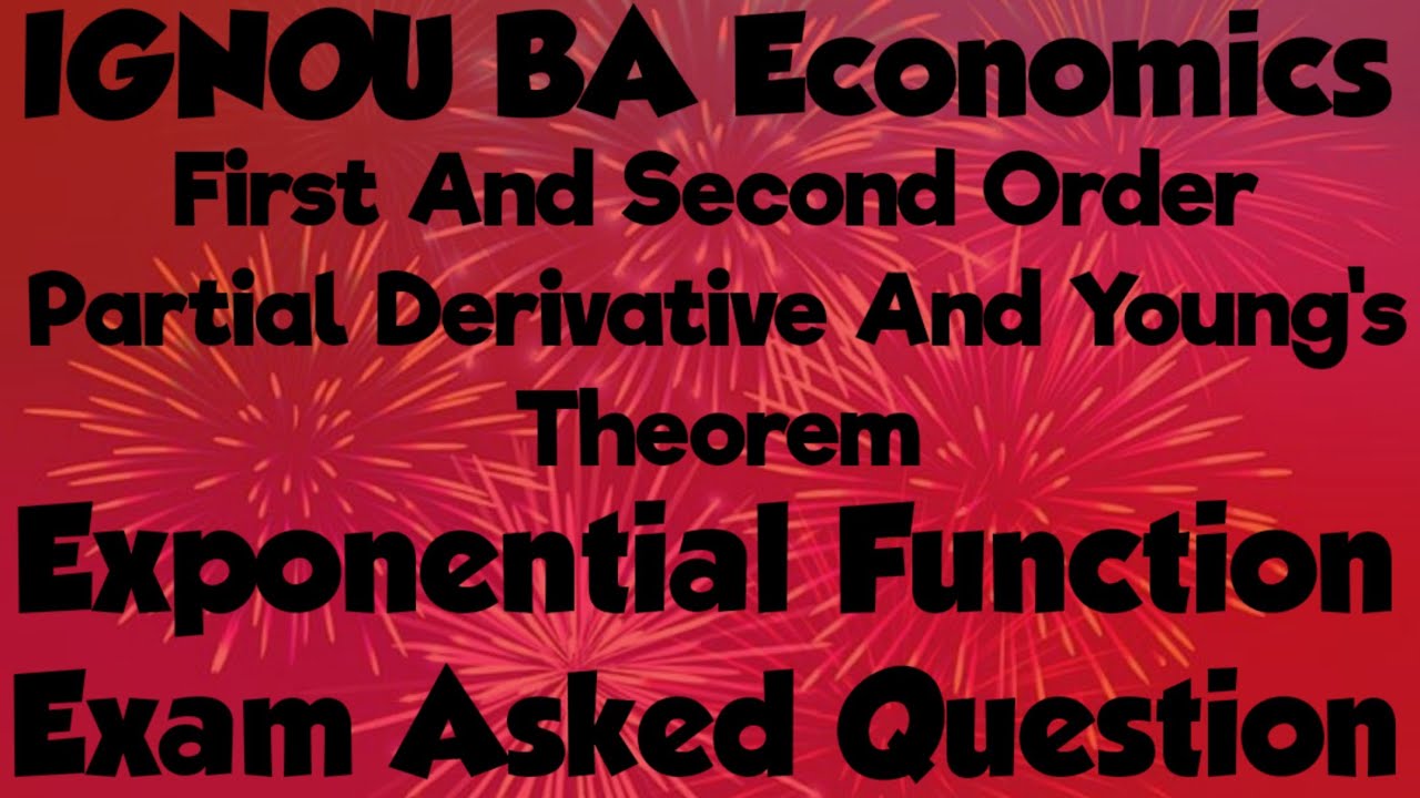 BECE 015 BA Economics IGNOU Partial Derivative Young Theorem IGNOU bece-015-ba-economics-ignou-partial-derivative-young-theorem-ignou