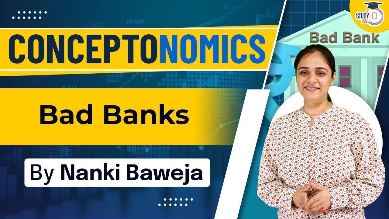What is Bad Bank? Significance of Bad Bank | Know all about it | Indian ...