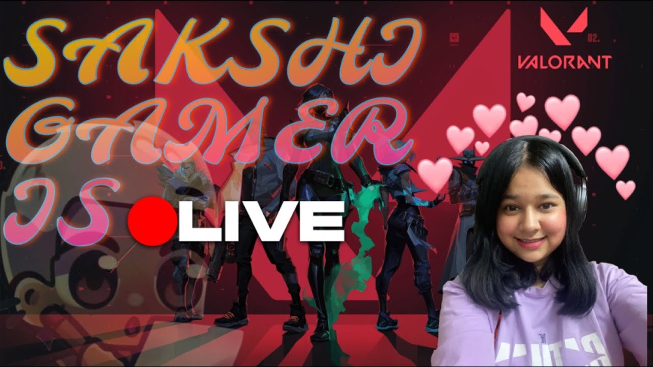 Kya Silver Hoga Valorant LIVE W Sakshi Gamer #sakshigamer # ...