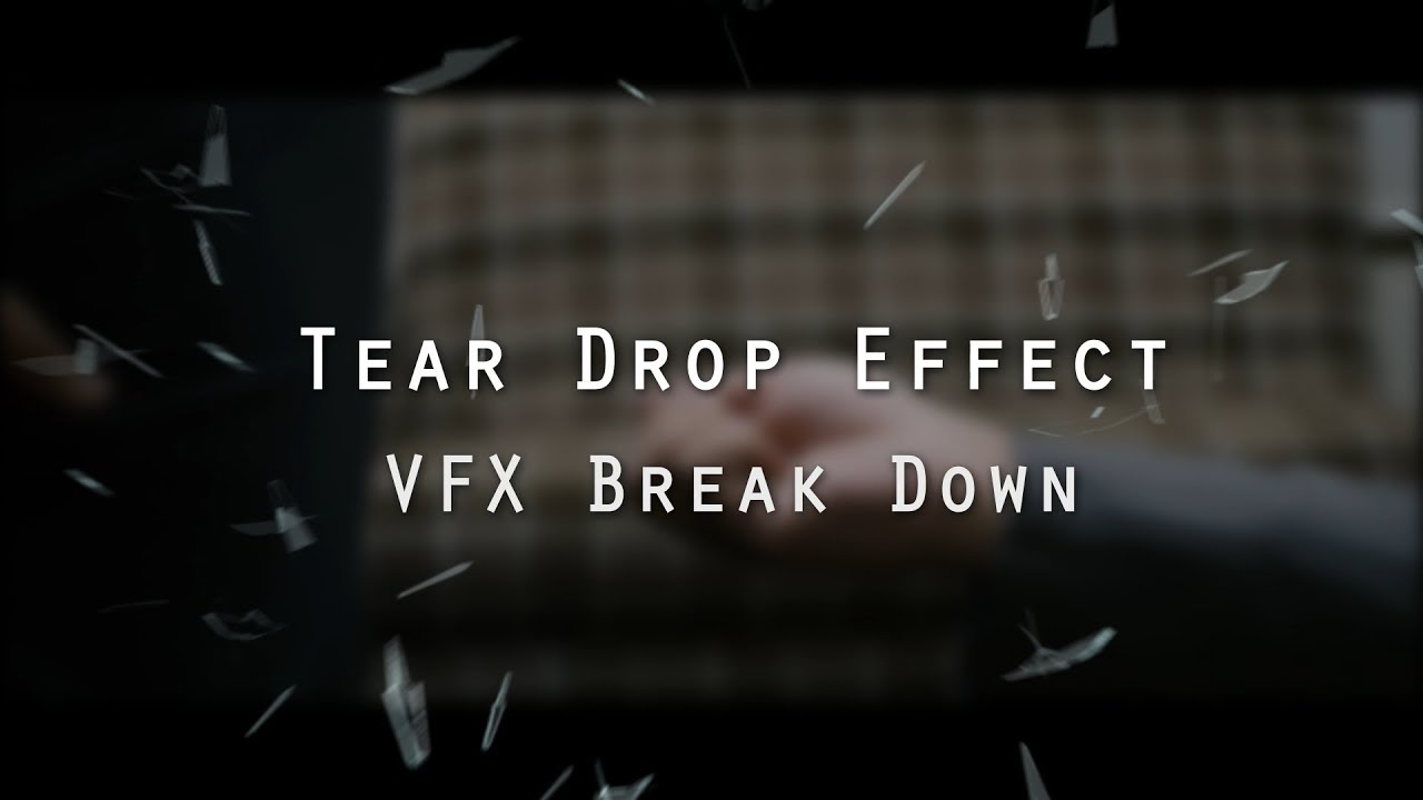 Tear Drop VFX Breakdown Promo - YouTube