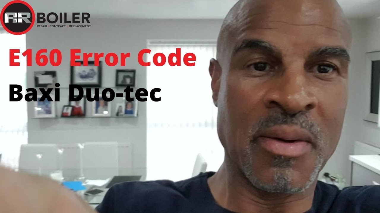 E160 Error Code Baxi Duo tec YouTube e160-error-code-baxi-duo-tec-youtube