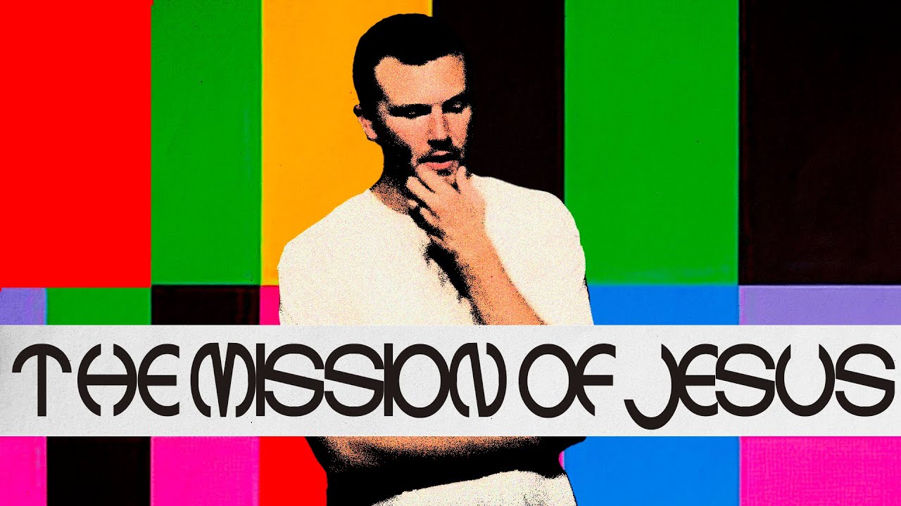 The Mission of Jesus | Pastor Scott Lackey - YouTube