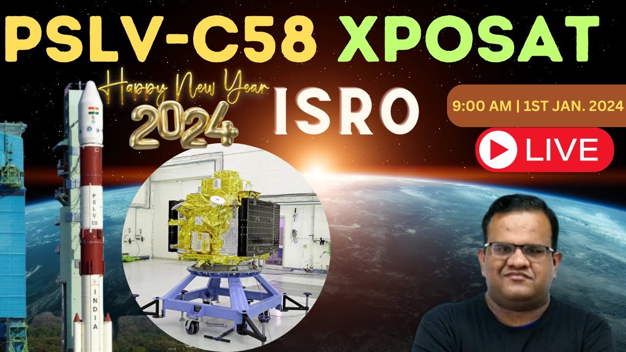 ISRO PSLV C 58 XPOSAT POEM 3 | UPSC CSE 2024-25 | ASHIRWAD SIR #pslv # ...