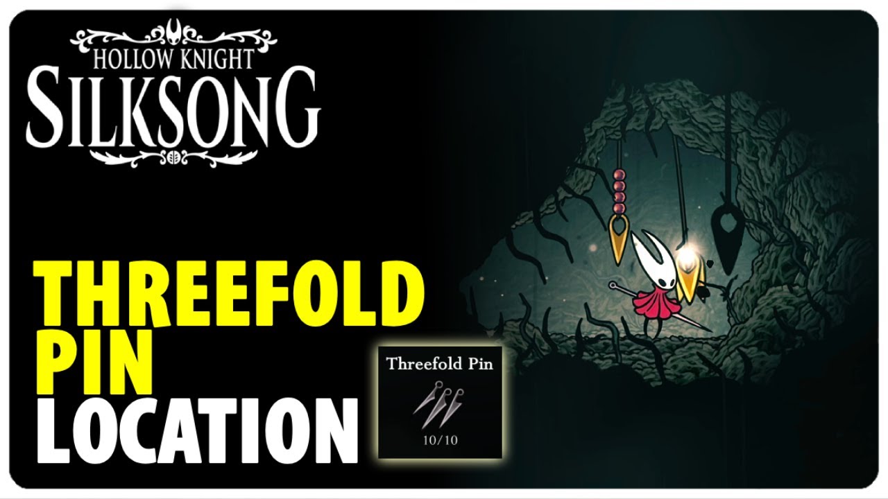 How to Get Threefold Pin Tool | Hollow Knight Silksong (Location) - YouTube
