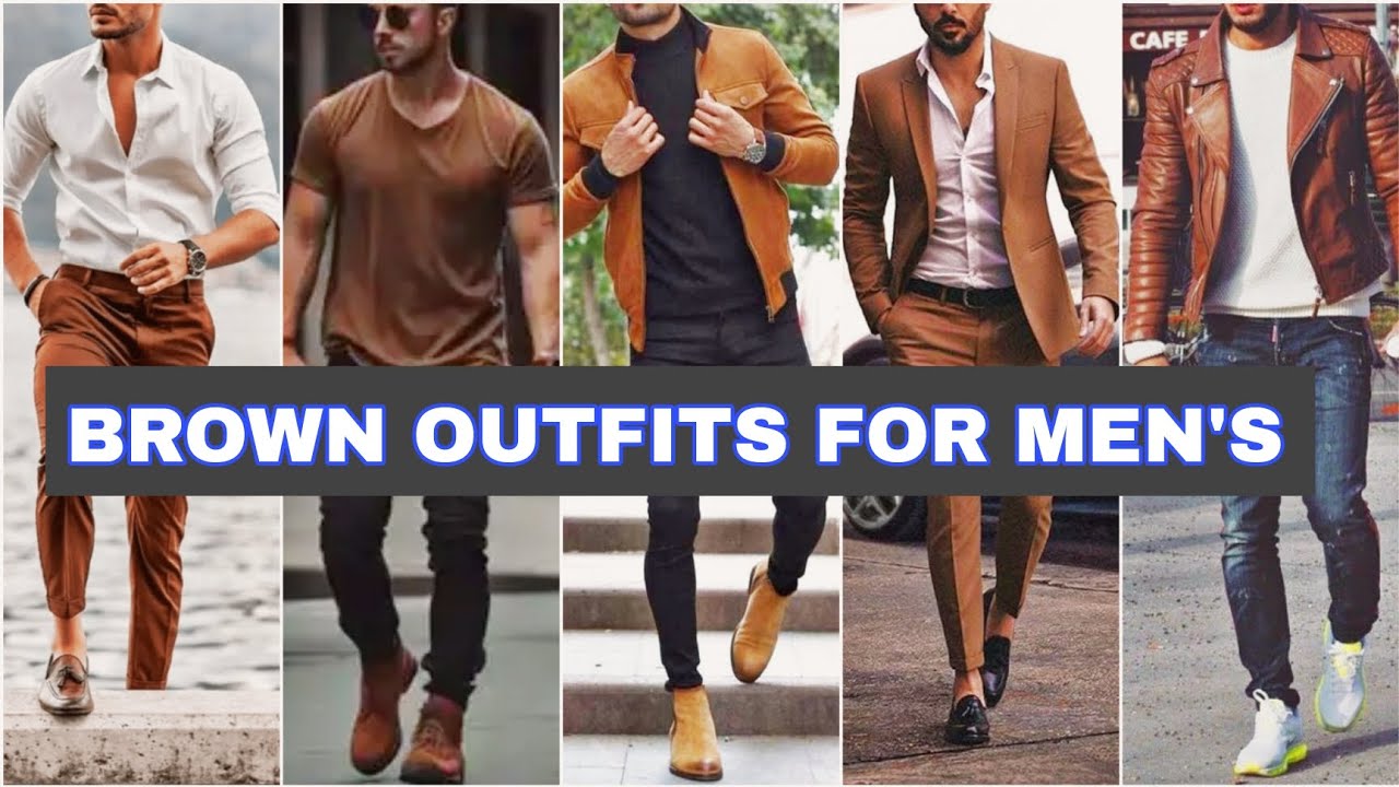 BEST BROWN SHADES OUTFITS FOR MEN'S | BROWN FASHION FOR MEN'S IN 2023 ...