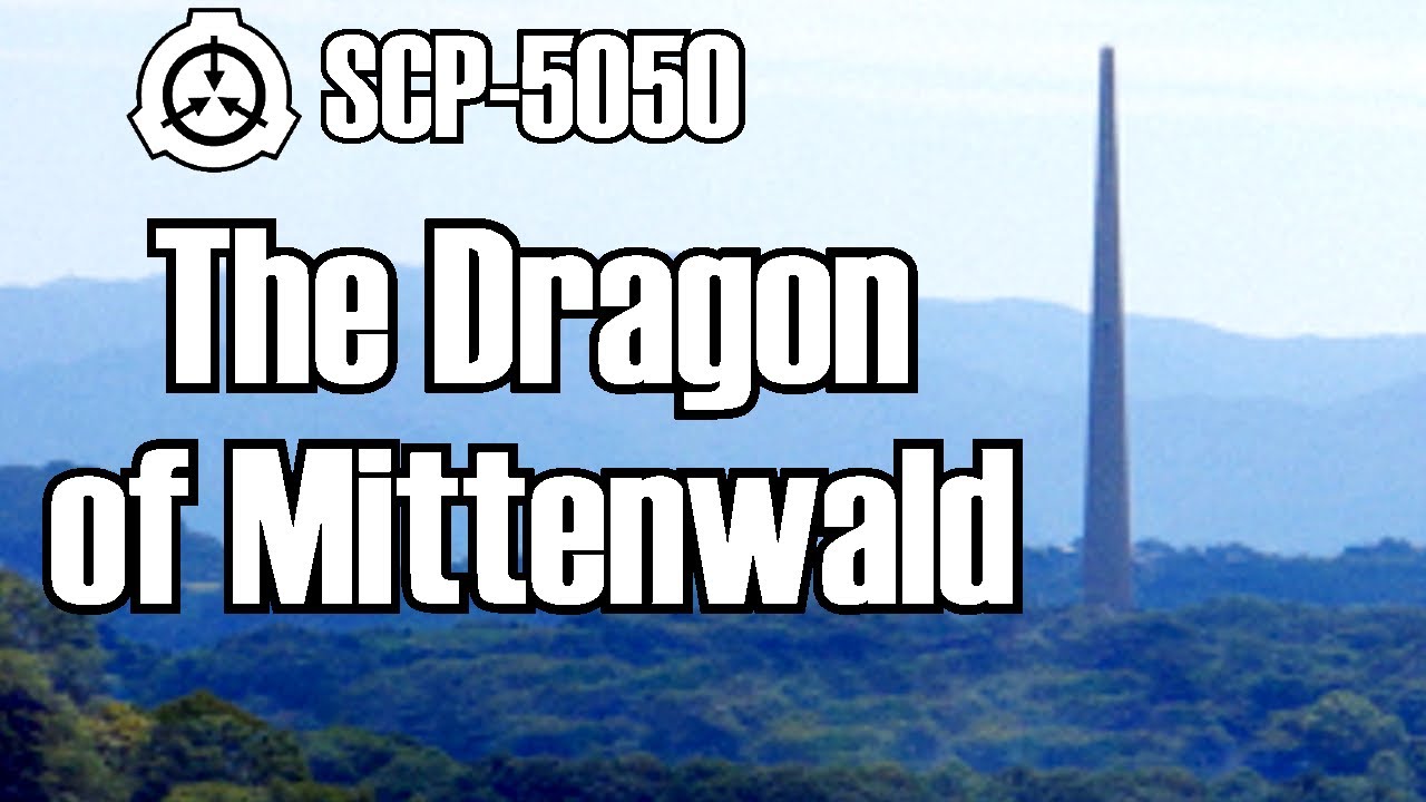 SCP-5050 The Dragon of Mittenwald: Mysterious tower controls a town ...