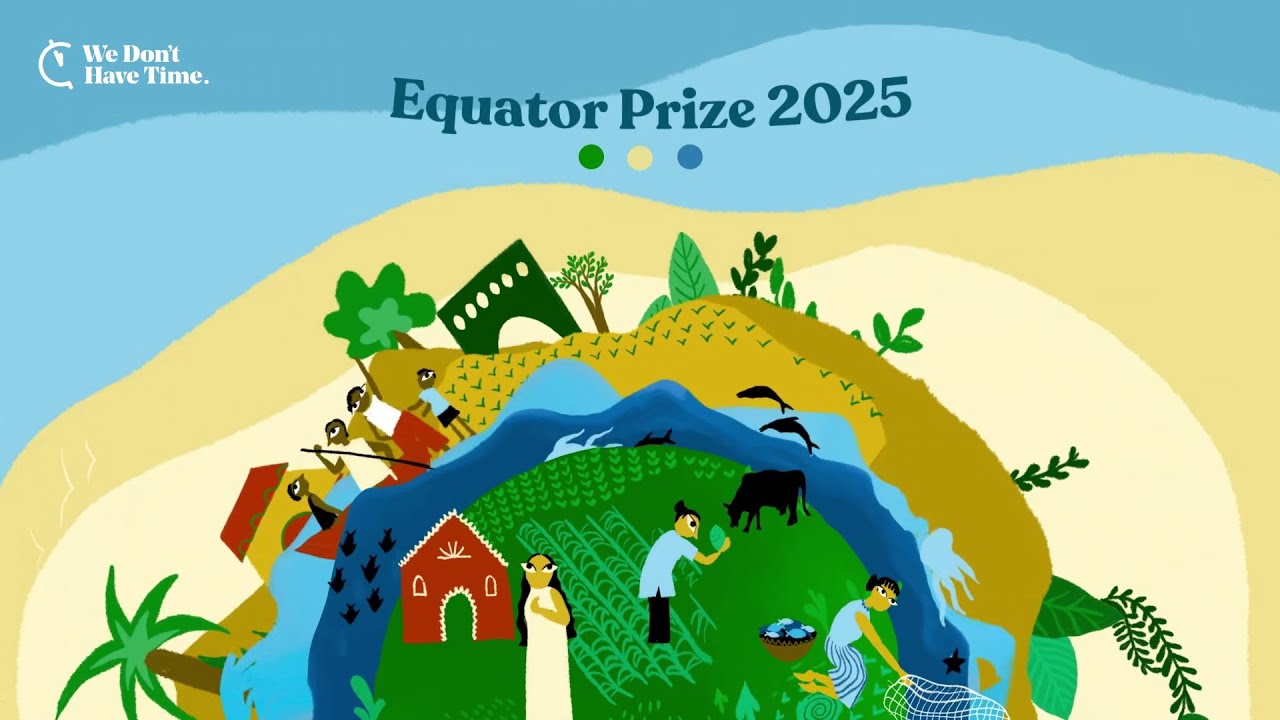 UNDP Equator Prize Awards 2025 - YouTube