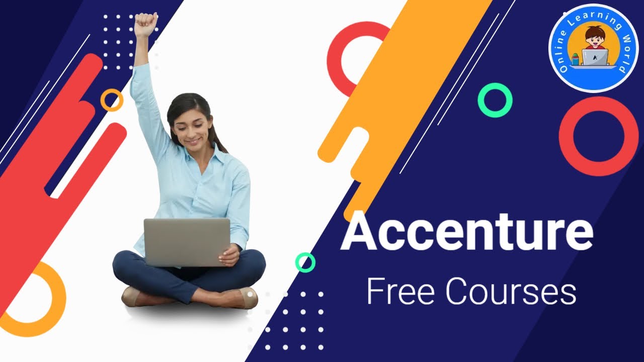 Accenture Free Courses With Free Certificate | Online Free Courses ...