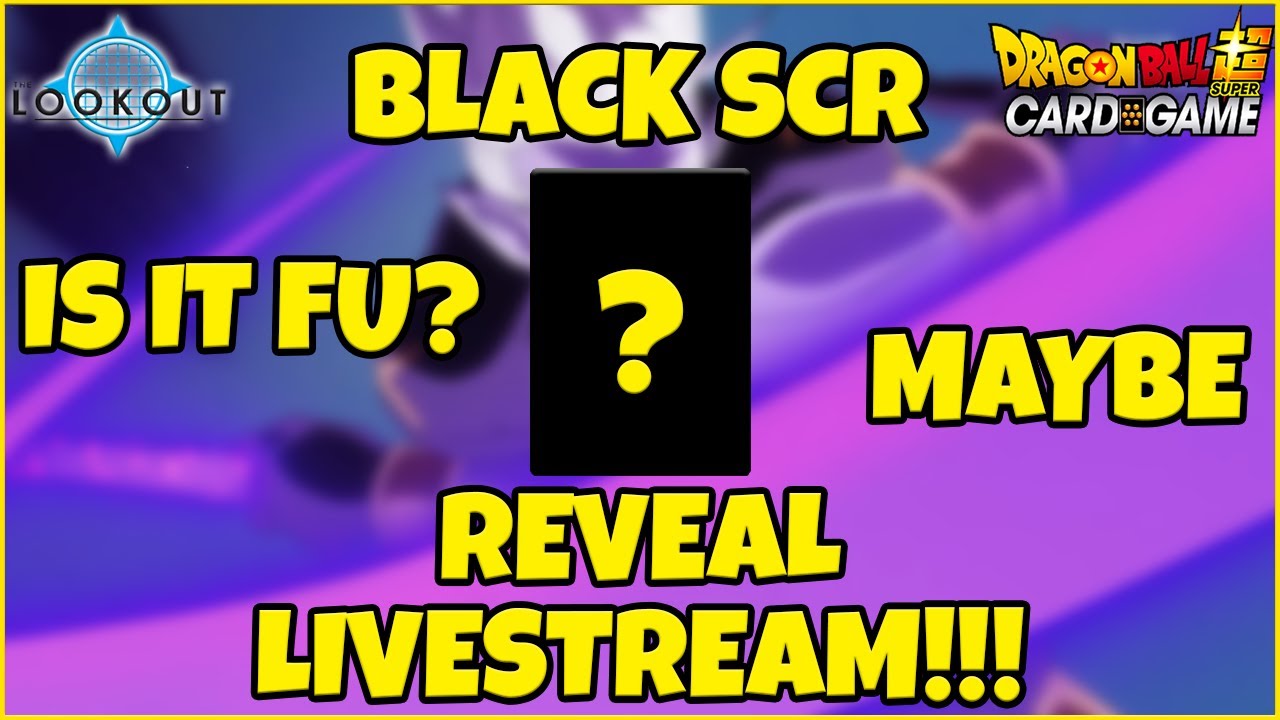 BLACK SCR REVEAL STREAM?! IS FU FINALLY COMING?! - YouTube