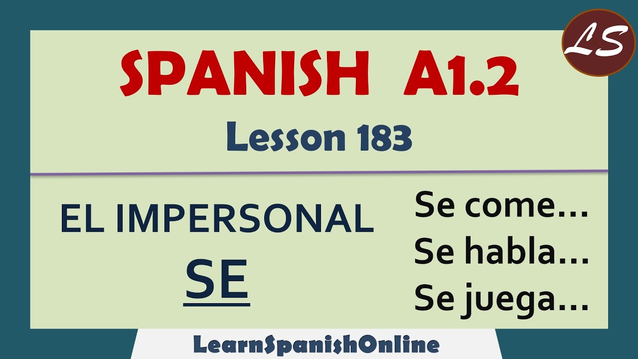 El Impersonal SE - Usos Importantes | Spanish A1 - Lesson 183 - YouTube