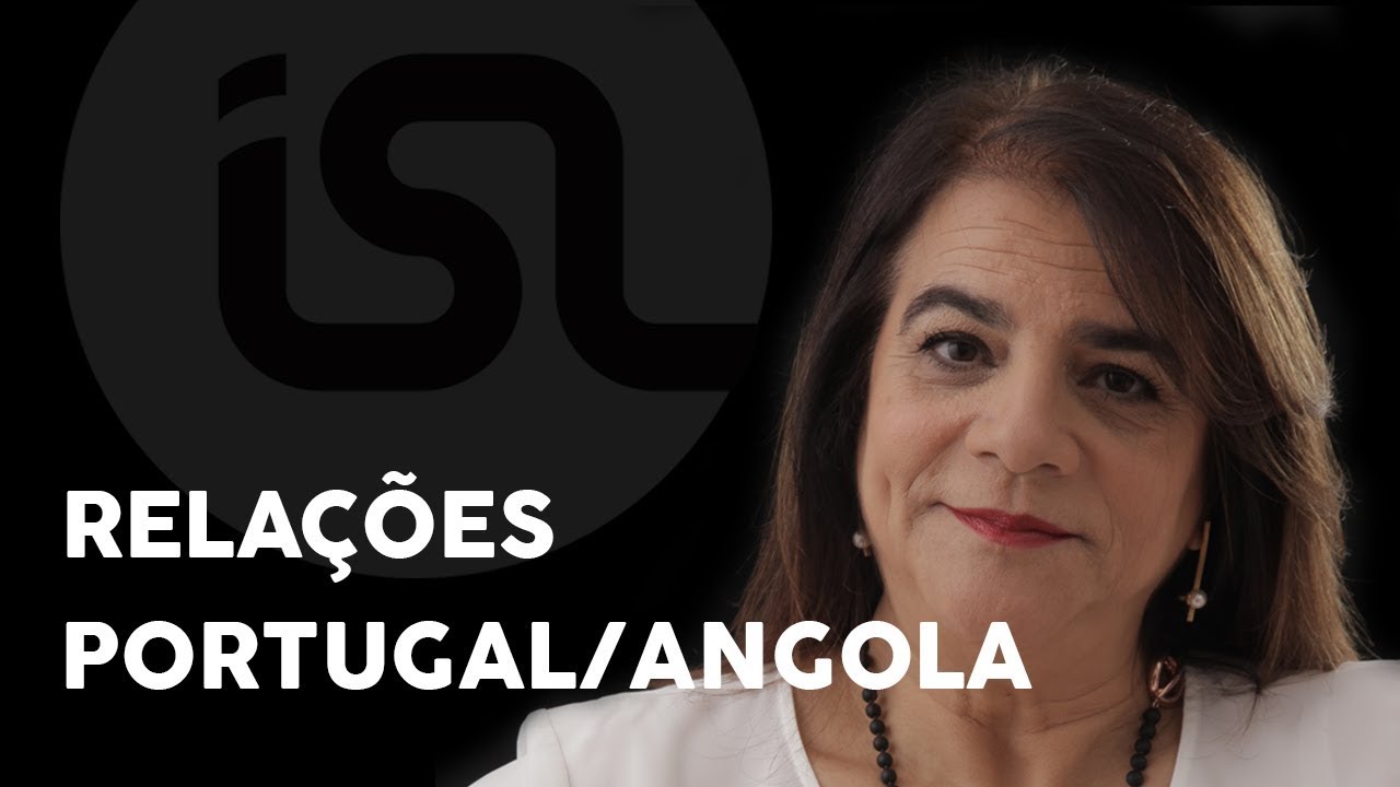 Relações Portugal Angola | ISL - Inês Serra Lopes - YouTube