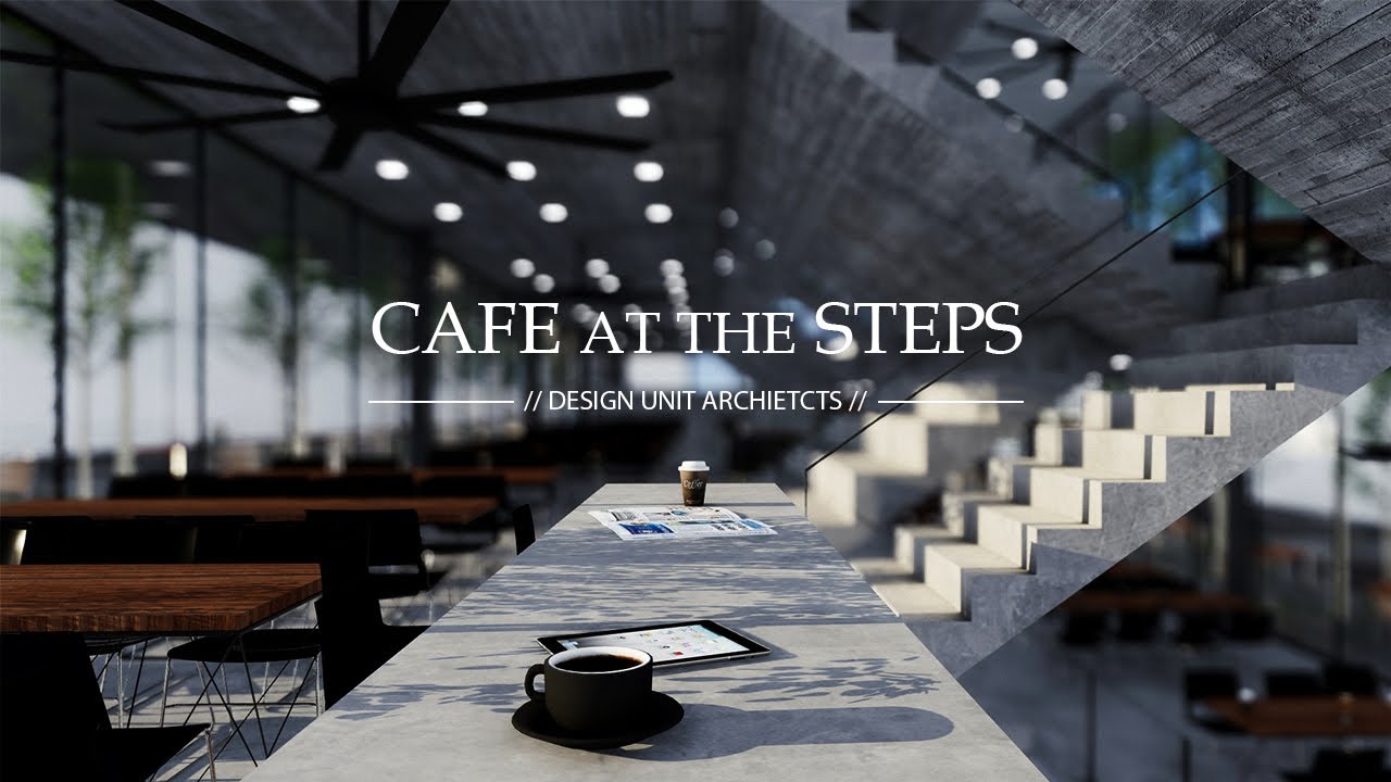 CAFE at the STEPS || Architectural Animation by Design Unit Architects ...