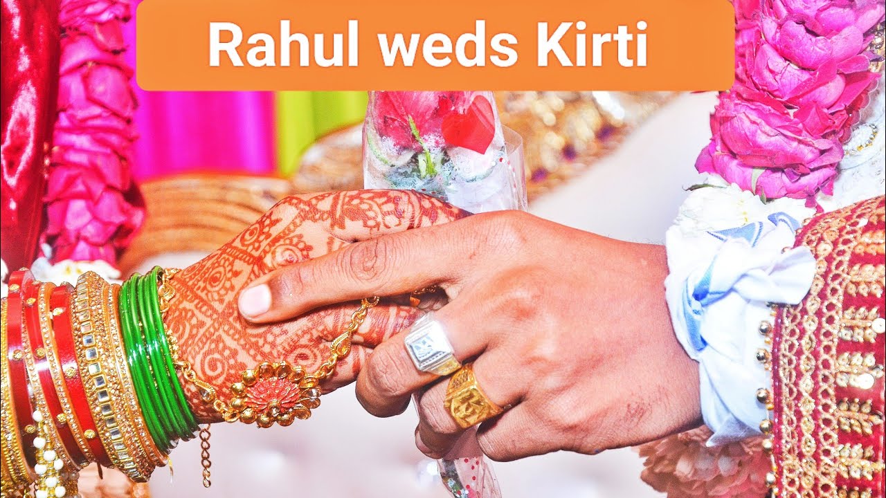 Rahul weds kirti wedding videos Part 1 - YouTube