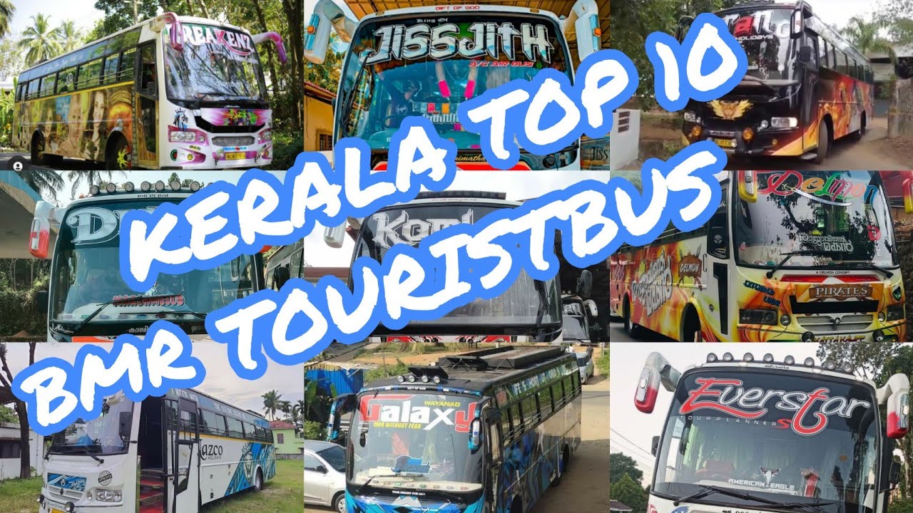 Kerala Top 10 BMR Touristbus |Bus With More Fans - YouTube