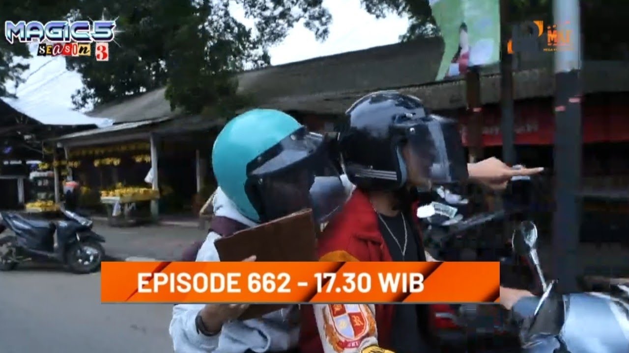 LIVE TRAILER MAGIC 5 SEASON 3 MALAM INI 24 JANUARI 2025 EPISODE 662 ...