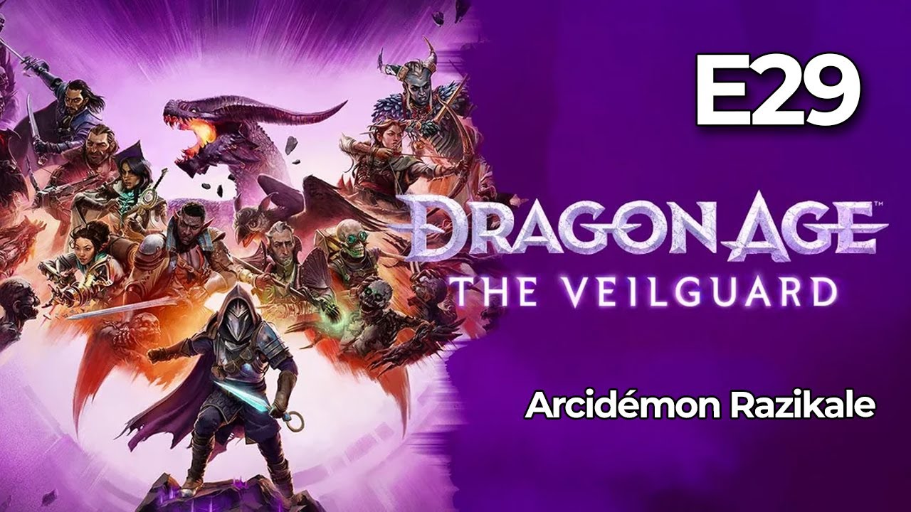 Dragon Age: The Veilguard | Arcidémon Razikale | E29 - YouTube