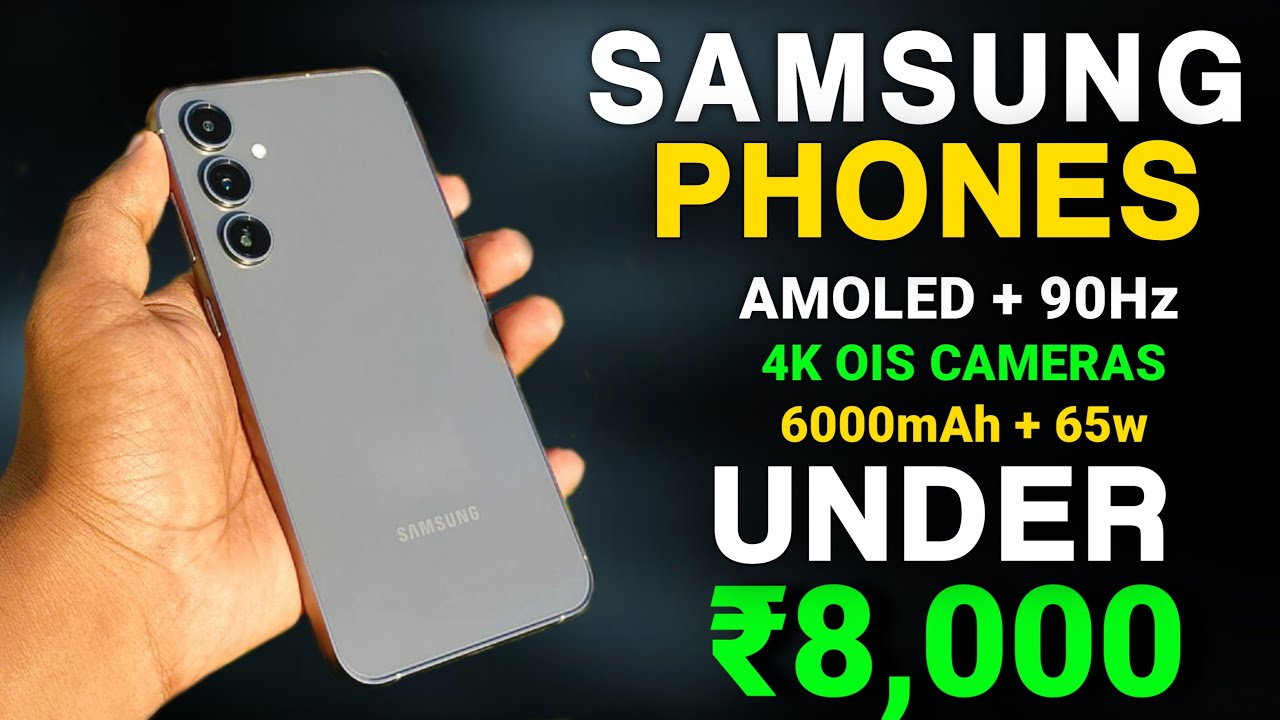 Best Samsung 5G Phones Under 8,000 India 2025 | Samsung Smartphones ...