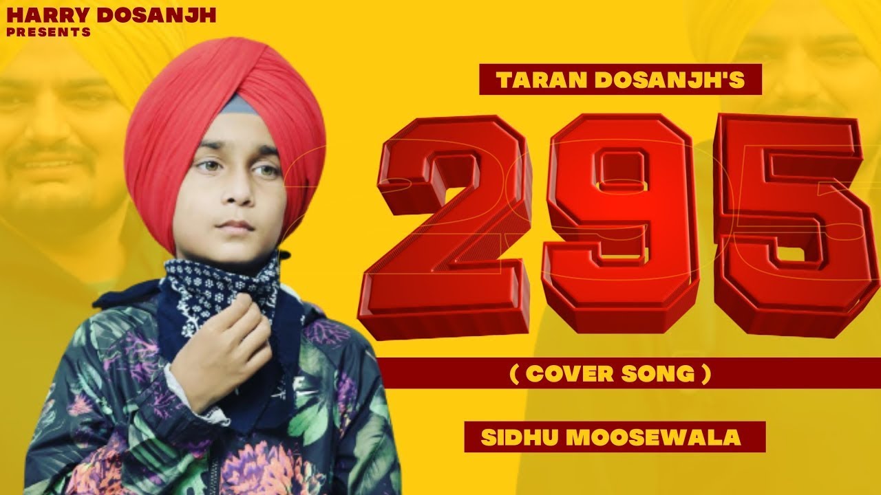 295 || Sindhu Moose Wala || Official Song || New Punjabi Song || Rowny ...