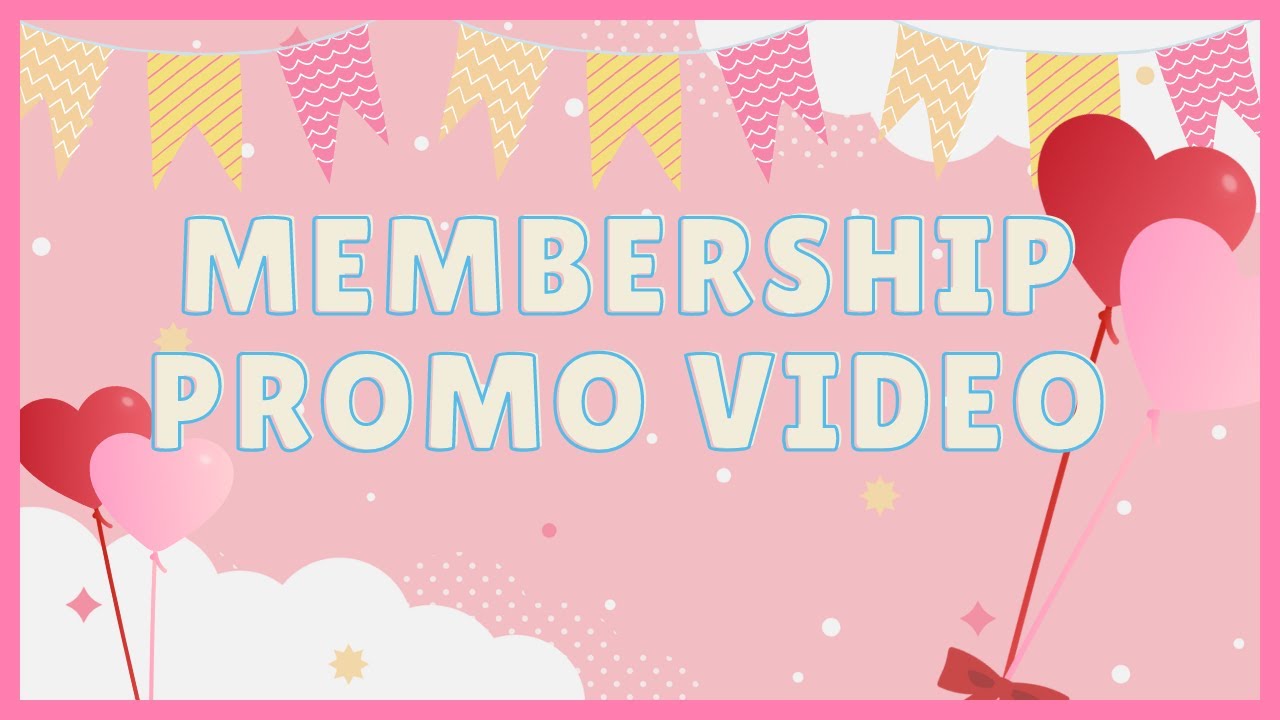 【MEMBERSHIP PROMO VIDEO】 - YouTube