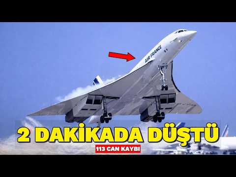 Dünyanın En Hızlı Uçağı 2 Dakikada Düştü | Air France 4590 Concorde