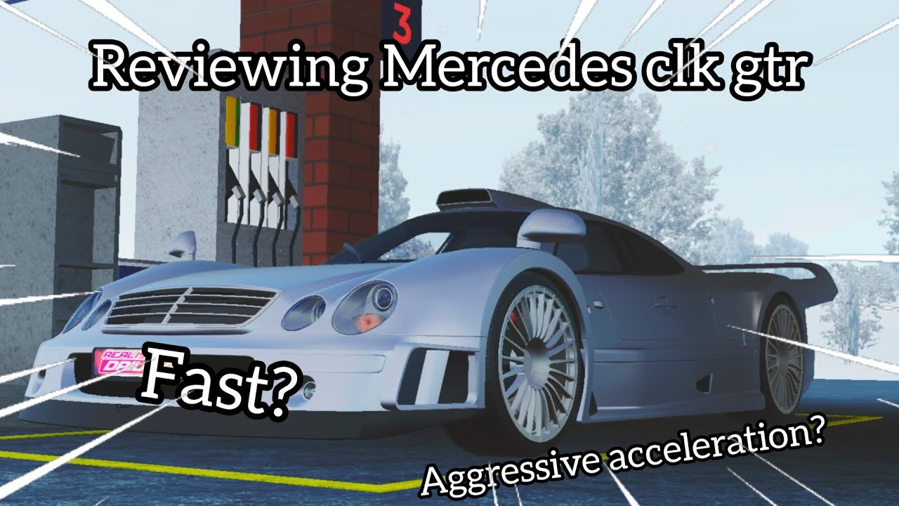 Mercedes CLK GTR Review! - Roblox Realistic Car Driving - YouTube