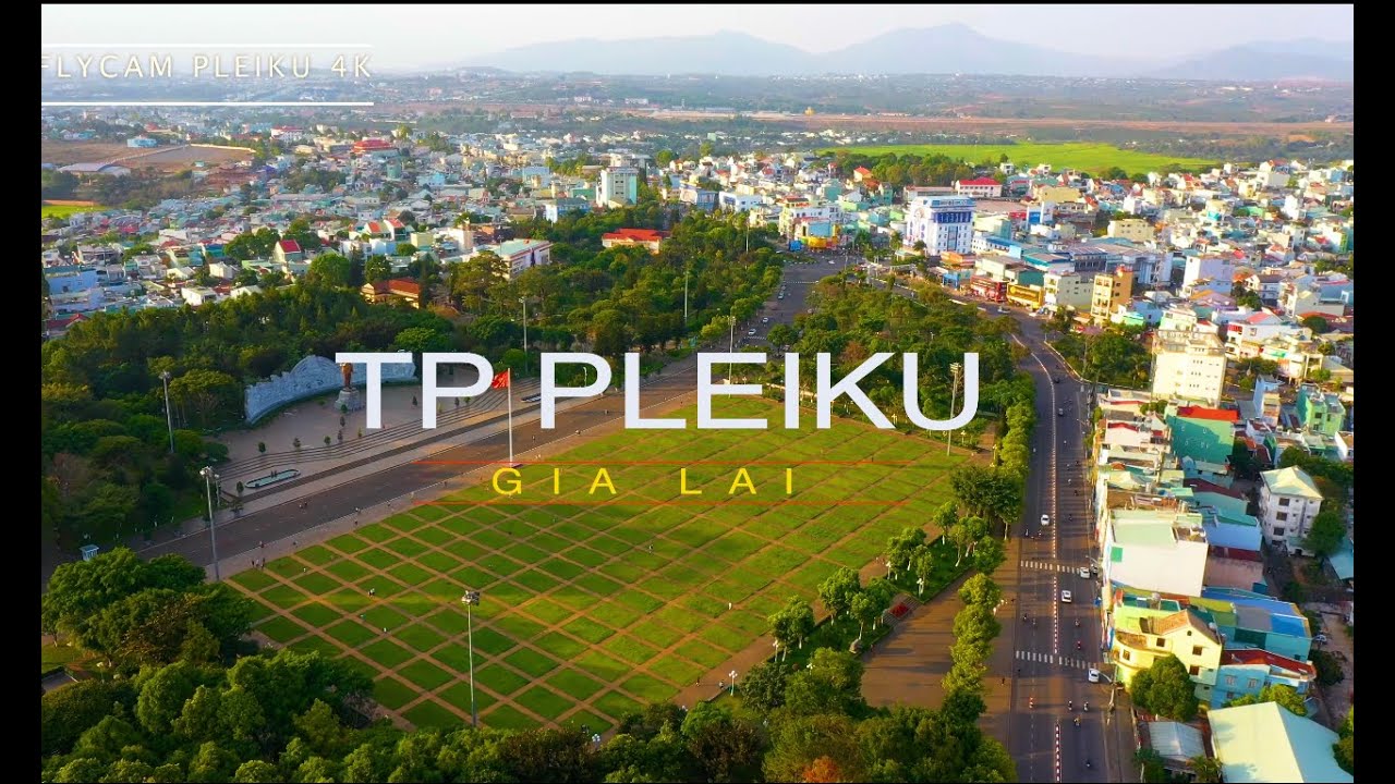 Toàn cảnh Tp.Pleiku,Gia Lai, Việt Nam - YouTube