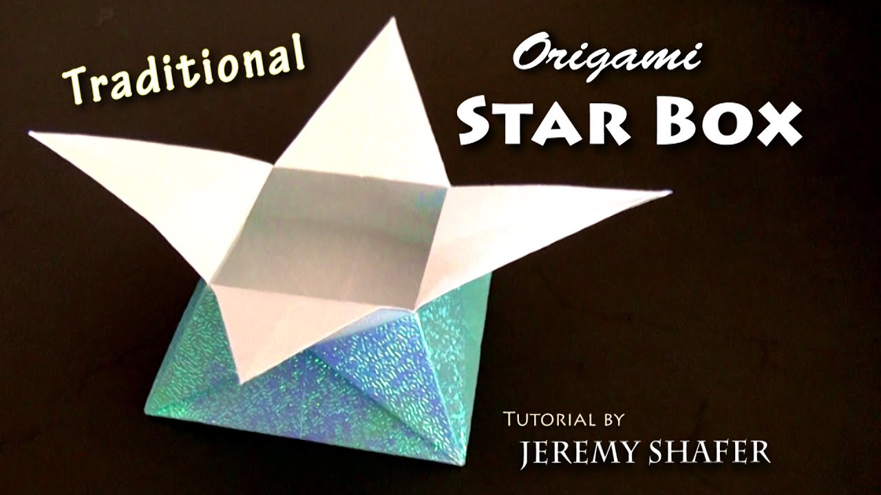 Traditional Origami Star Box YouTube traditional-origami-star-box-youtube