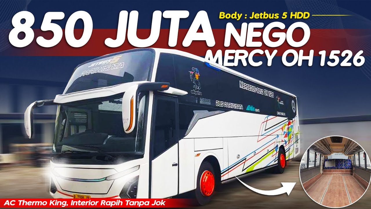 HARGA 850 Juta Nego! Mercy OH 1526 Body Jetbus 5 HDD (Jual Tanpa Seat ...