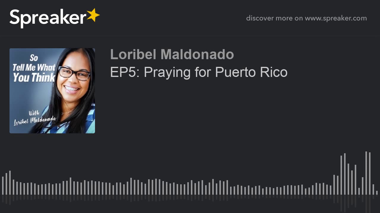 EP5: Praying for Puerto Rico - YouTube