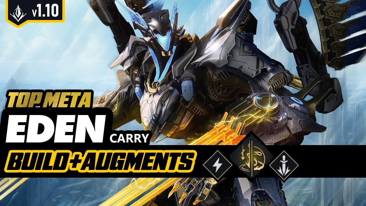 NEW HERO Predecessor Eden Build + Augments 1.10 Mecha Blitz #Carry # ...