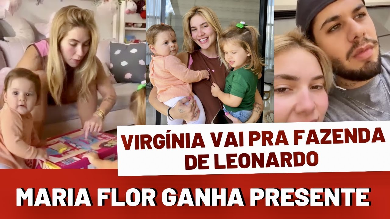 VIRGÍNIA MOSTRA MARIA FLOR ABRINDO SEU PRESENTE 😍 - YouTube