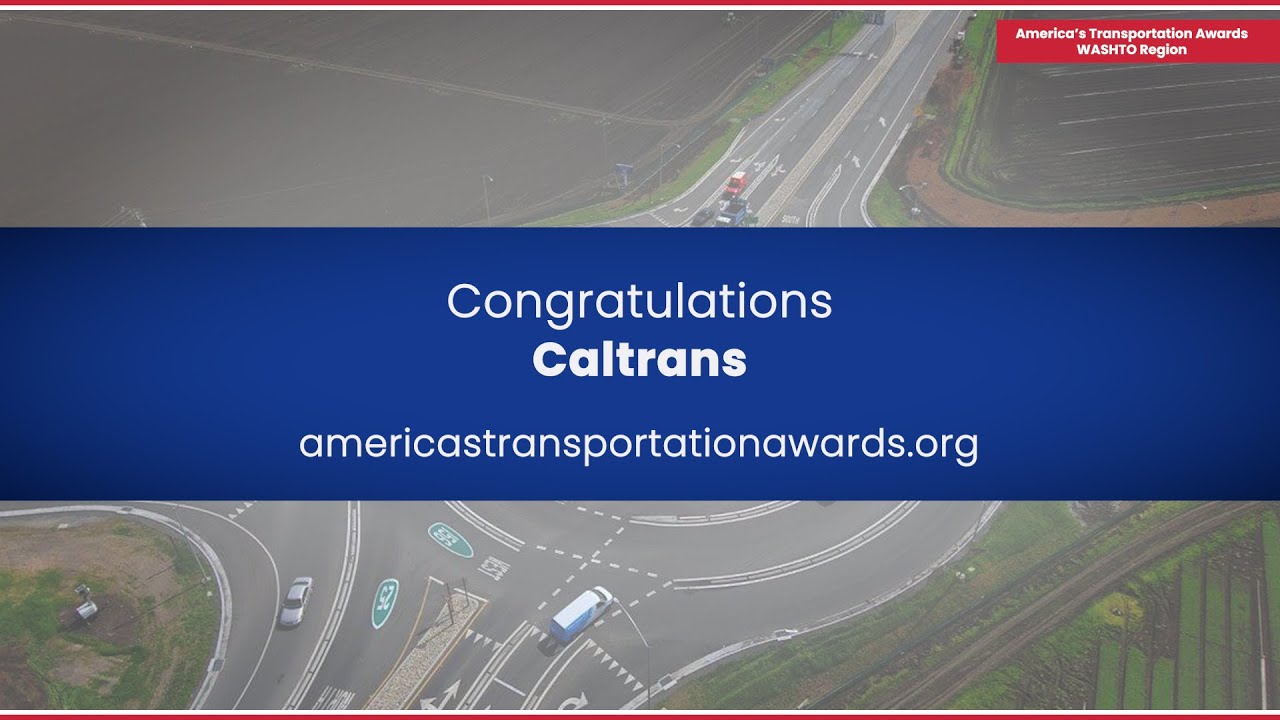 ATA REGIONAL WINNER | Caltrans - State Route 25/156 Turbo Roundabout ...