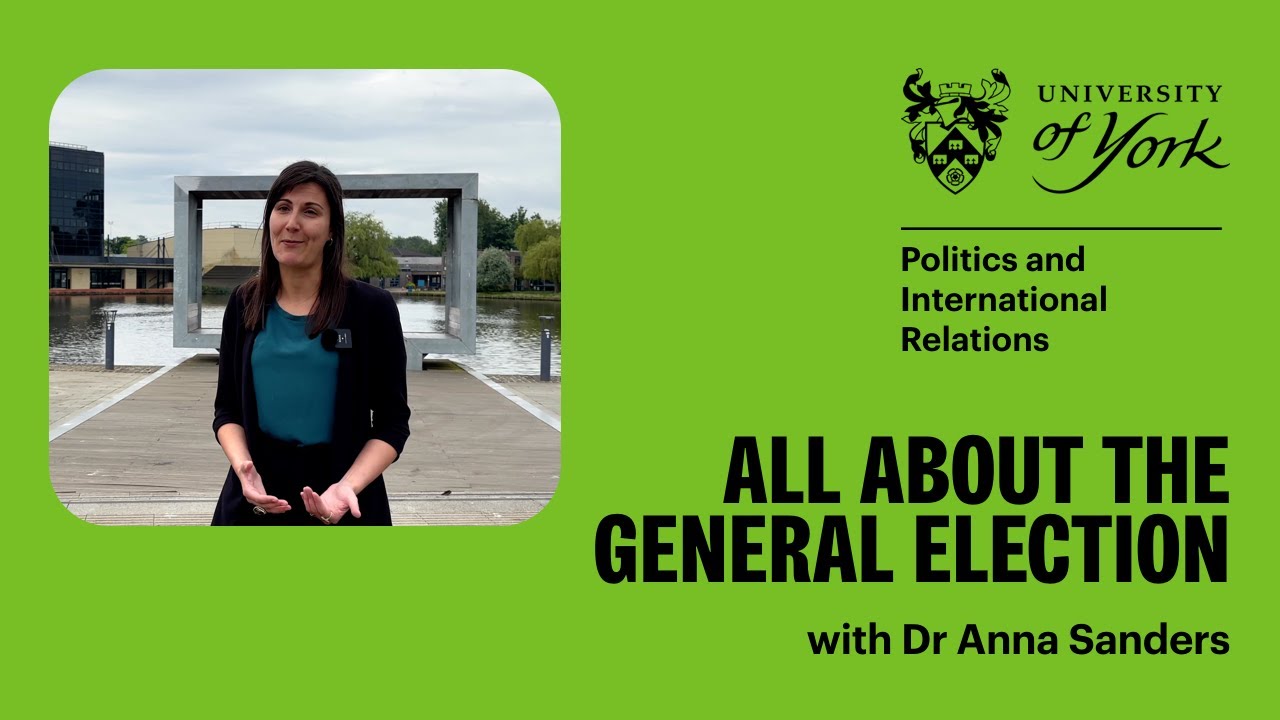 Everything you need to know about the General Election, with Dr Anna ...