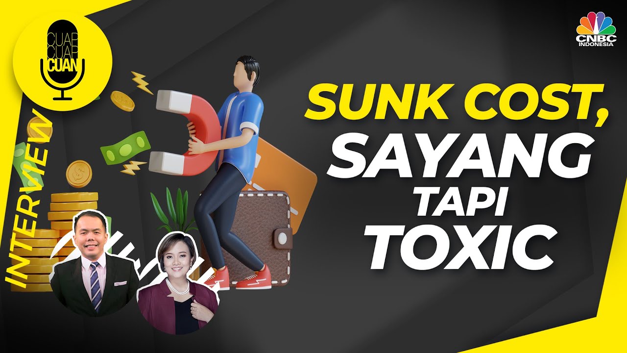 Sunk Cost, Sayang Tapi Toxic ft Ayyi Hidayah - YouTube