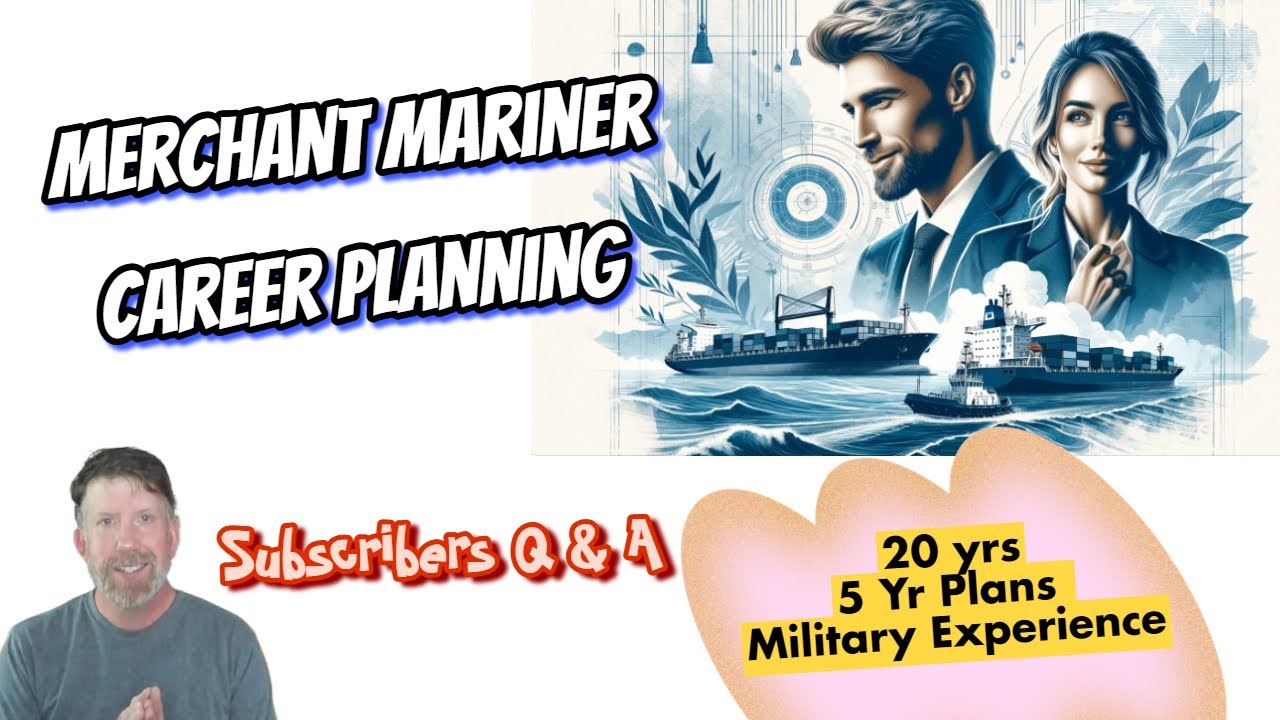 Merchant Marine: 20-Year Journeys, 5-Year Plans, and Leveraging ...
