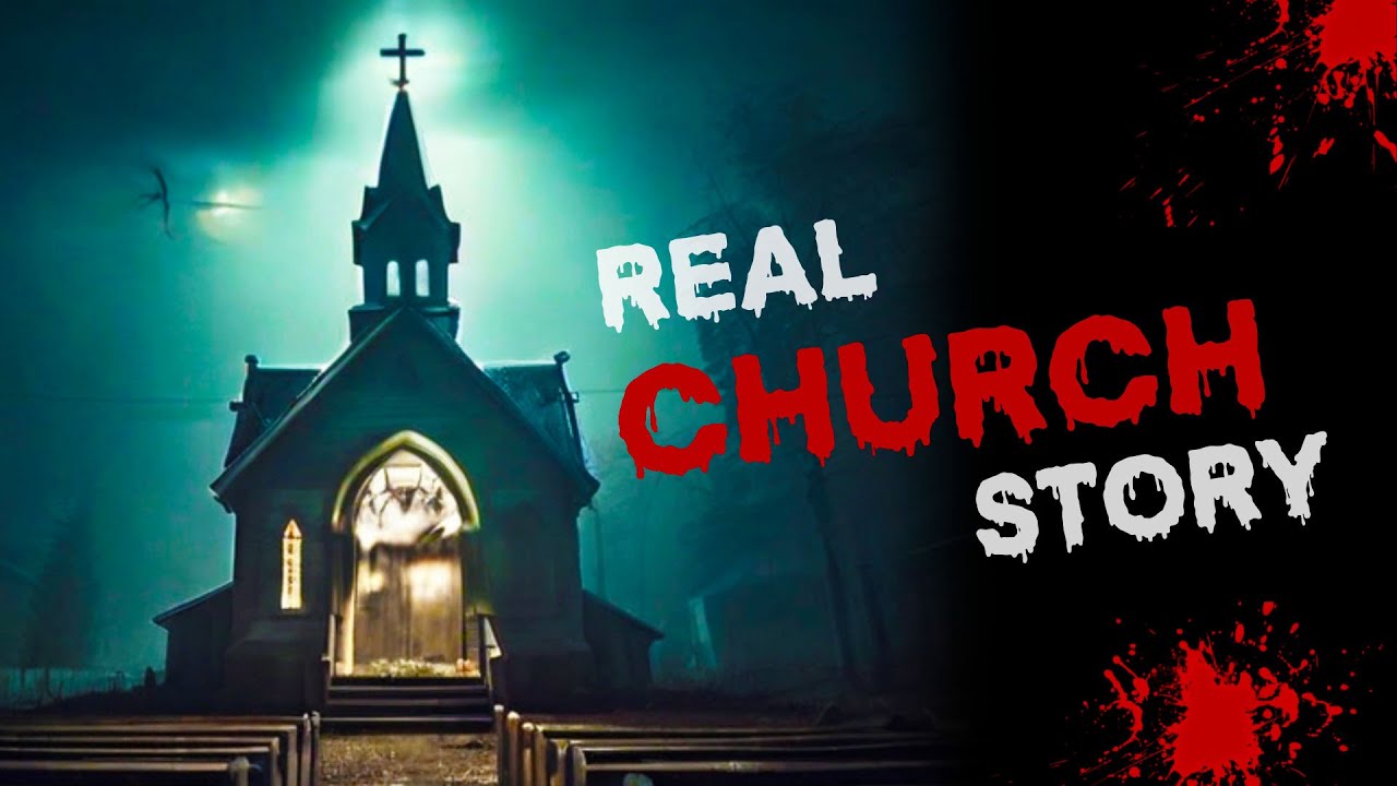Real Church Scary Story | You Need To Hear This! | Horror Stories - YouTube